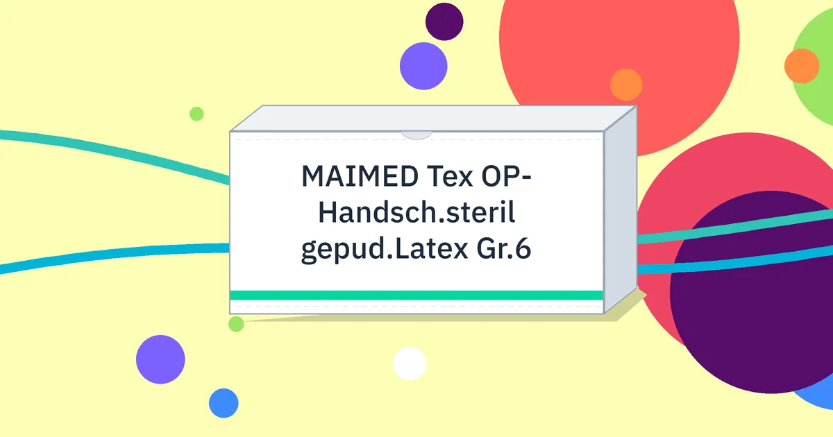 Symbolbild: Packung mit der Aufschrift MAIMED Tex OP-Handsch.steril gepud.Latex Gr.6 (PZN 04842606) – Verfügbarkeit und Bezug in Apotheken in Frankfurt am Main
