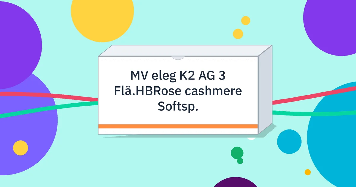 Symbolbild: Packung mit der Aufschrift MV eleg K2 AG 3 Flä.HBRose cashmere Softsp. (PZN 15717809) – Verfügbarkeit und Bezug in Apotheken in Frankfurt am Main