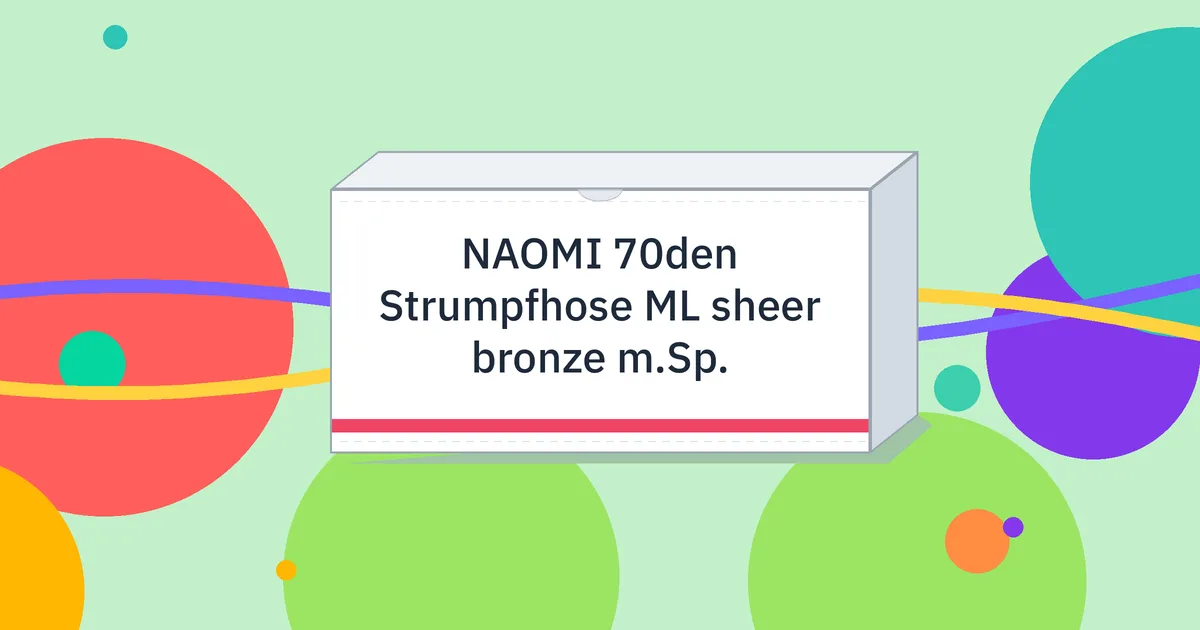 Symbolbild: Packung mit der Aufschrift NAOMI 70den Strumpfhose ML sheer bronze m.Sp. (PZN 16179633) – Verfügbarkeit und Bezug in Apotheken in Frankfurt am Main