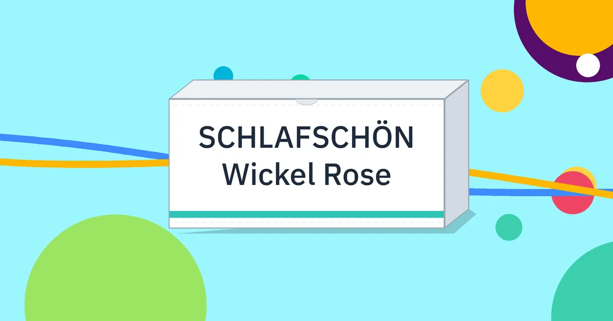 Symbolbild: Packung mit der Aufschrift SCHLAFSCHÖN Wickel Rose (PZN 19205331) – Verfügbarkeit und Bezug in Apotheken in Frankfurt am Main