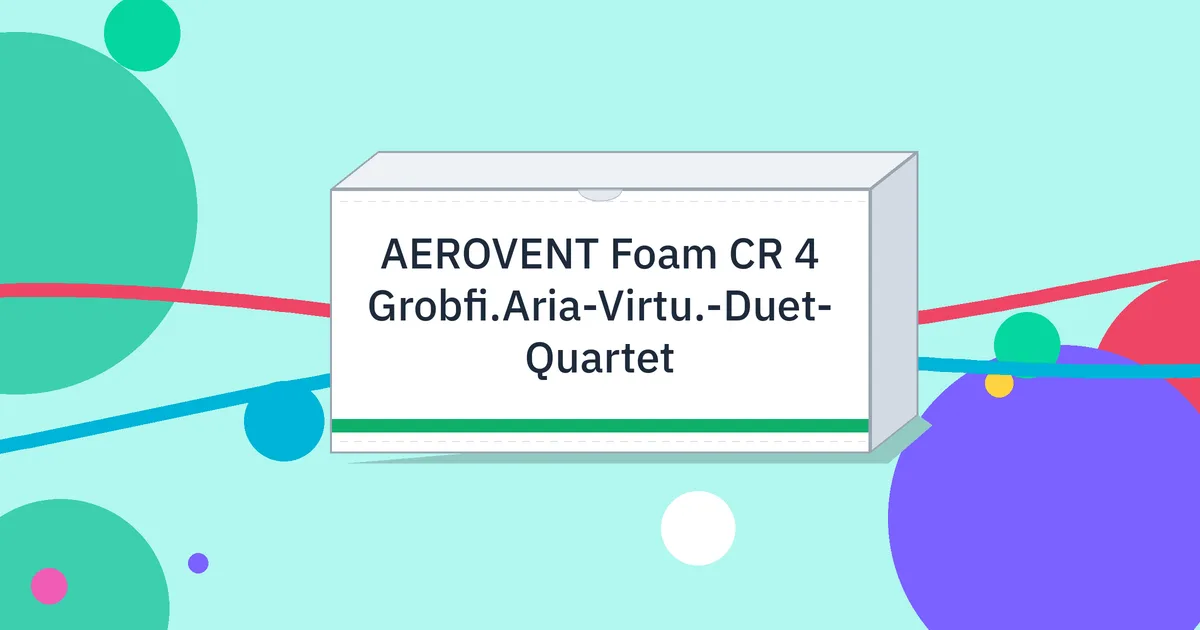 Symbolbild: Packung mit der Aufschrift AEROVENT Foam CR 4 Grobfi.Aria-Virtu.-Duet-Quartet (PZN 01076809) – Verfügbarkeit und Bezug in Apotheken in Frankfurt am Main