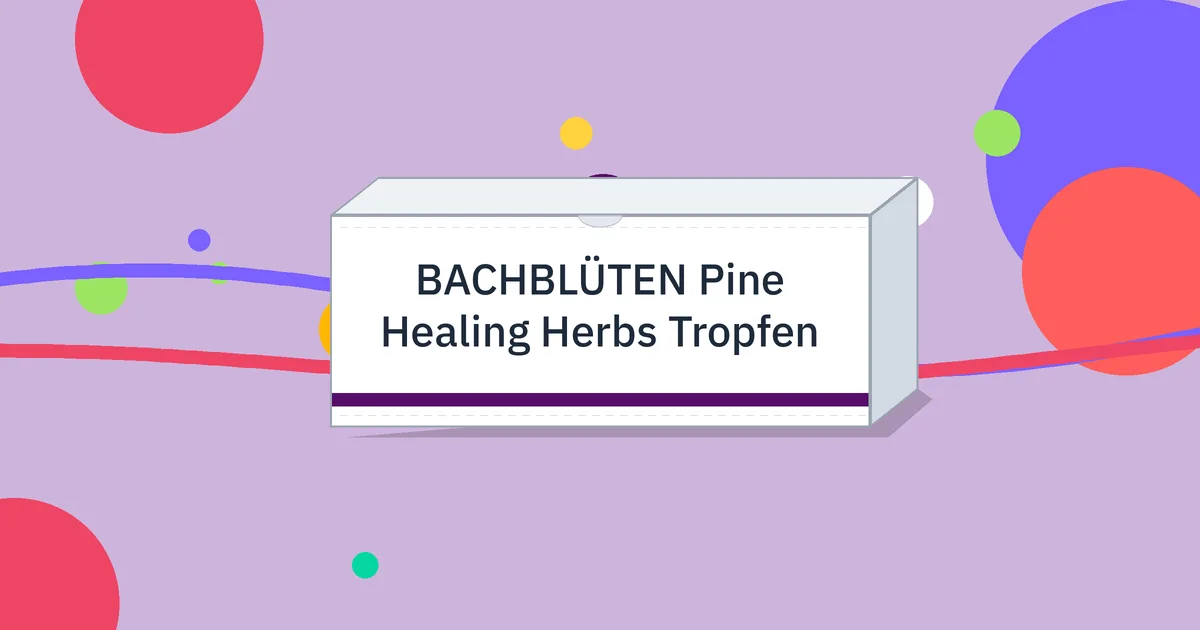 Symbolbild: Packung mit der Aufschrift BACHBLÜTEN Pine Healing Herbs Tropfen (PZN 07363711) – Verfügbarkeit und Bezug in Apotheken in Frankfurt am Main