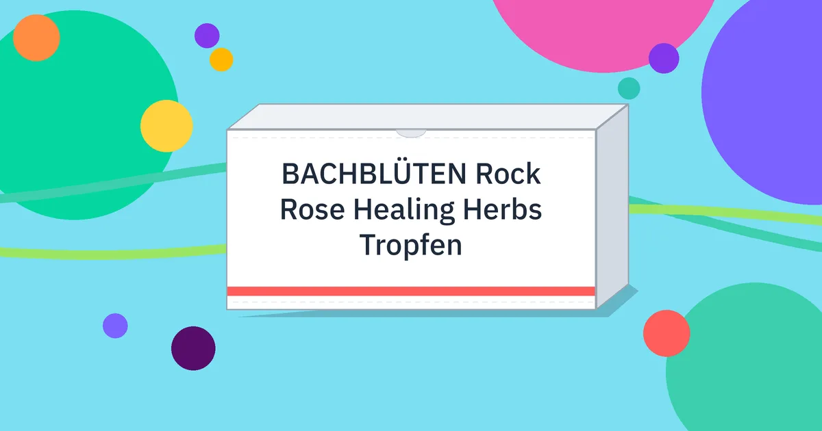 Symbolbild: Packung mit der Aufschrift BACHBLÜTEN Rock Rose Healing Herbs Tropfen (PZN 07363734) – Verfügbarkeit und Bezug in Apotheken in Frankfurt am Main