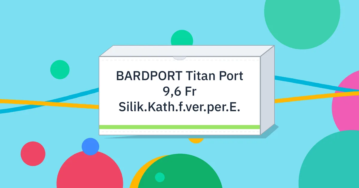 Symbolbild: Packung mit der Aufschrift BARDPORT Titan Port 9,6 Fr Silik.Kath.f.ver.per.E. (PZN 02754720) – Verfügbarkeit und Bezug in Apotheken in Frankfurt am Main