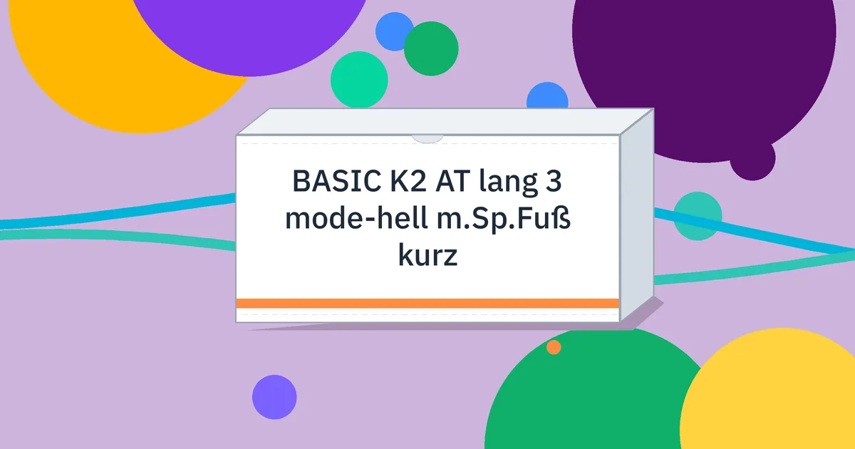 Symbolbild: Packung mit der Aufschrift BASIC K2 AT lang 3 mode-hell m.Sp.Fuß kurz (PZN 20269187) – Verfügbarkeit und Bezug in Apotheken in Frankfurt am Main
