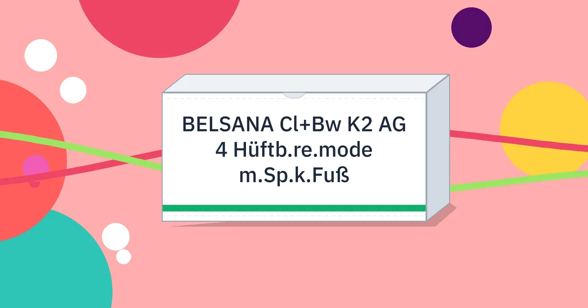 Symbolbild: Packung mit der Aufschrift BELSANA Cl+Bw K2 AG 4 Hüftb.re.mode m.Sp.k.Fuß (PZN 12254846) – Verfügbarkeit und Bezug in Apotheken in Frankfurt am Main