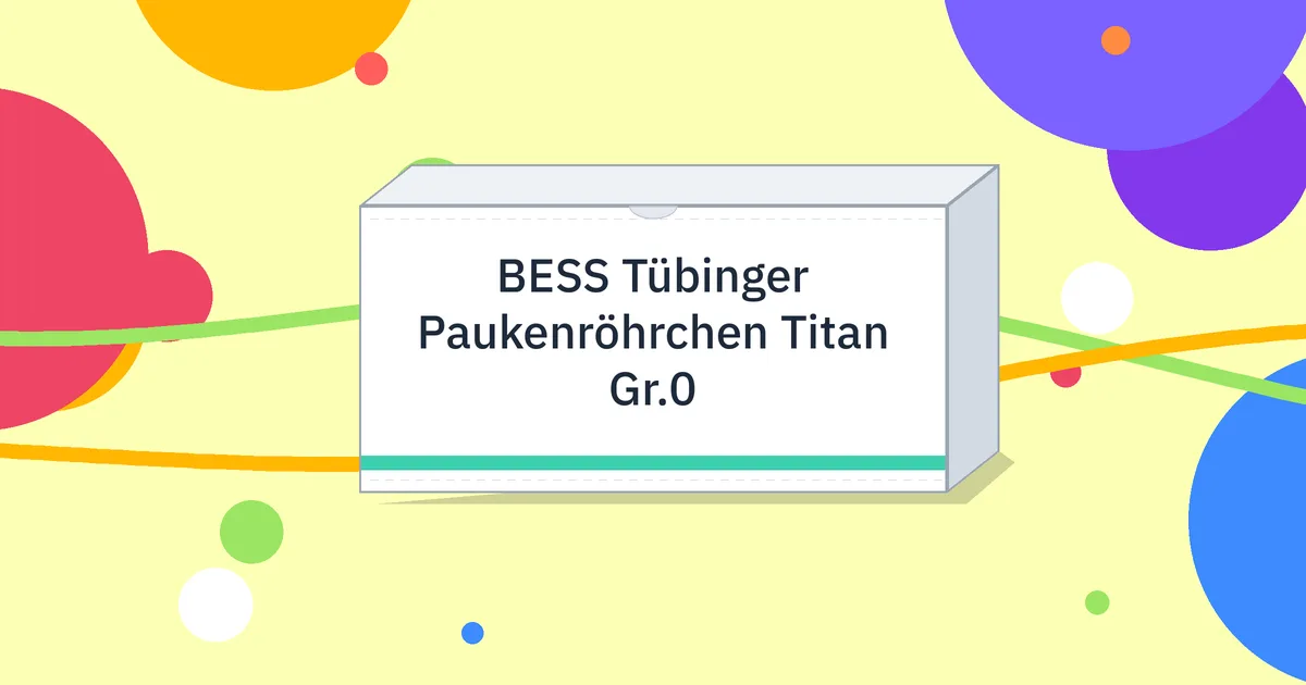 Symbolbild: Packung mit der Aufschrift BESS Tübinger Paukenröhrchen Titan Gr.0 (PZN 04721908) – Verfügbarkeit und Bezug in Apotheken in Frankfurt am Main