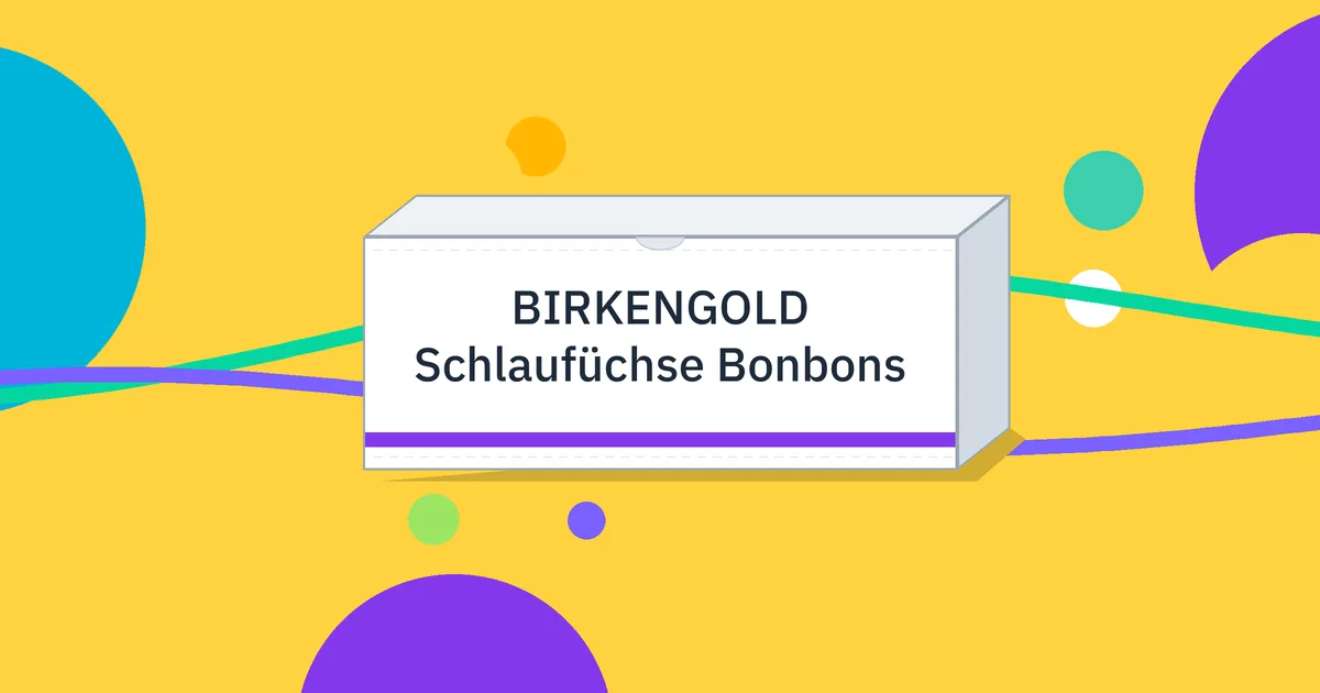 Symbolbild: Packung mit der Aufschrift BIRKENGOLD Schlaufüchse Bonbons (PZN 19290466) – Verfügbarkeit und Bezug in Apotheken in Frankfurt am Main
