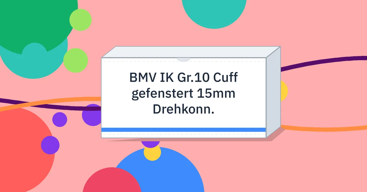 Symbolbild: Packung mit der Aufschrift BMV IK Gr.10 Cuff gefenstert 15mm Drehkonn. (PZN 20140217) – Verfügbarkeit und Bezug in Apotheken in Frankfurt am Main