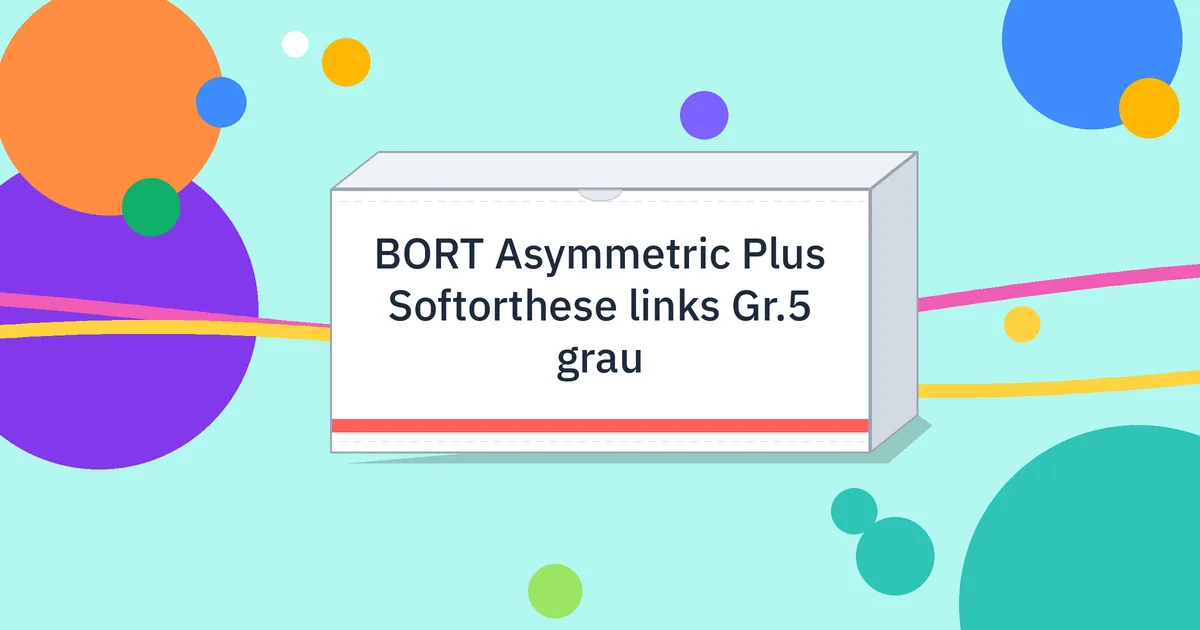 Symbolbild: Packung mit der Aufschrift BORT Asymmetric Plus Softorthese links Gr.5 grau (PZN 20105480) – Verfügbarkeit und Bezug in Apotheken in Frankfurt am Main