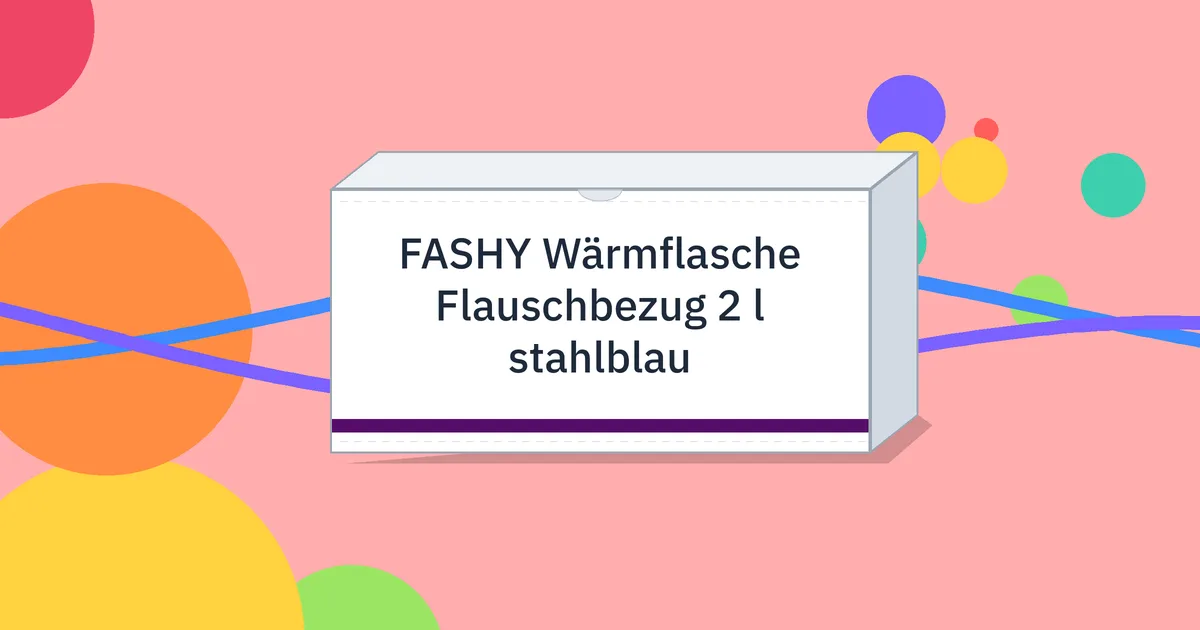 Symbolbild: Packung mit der Aufschrift FASHY Wärmflasche Flauschbezug 2 l stahlblau (PZN 18026342) – Verfügbarkeit und Bezug in Apotheken in Frankfurt am Main