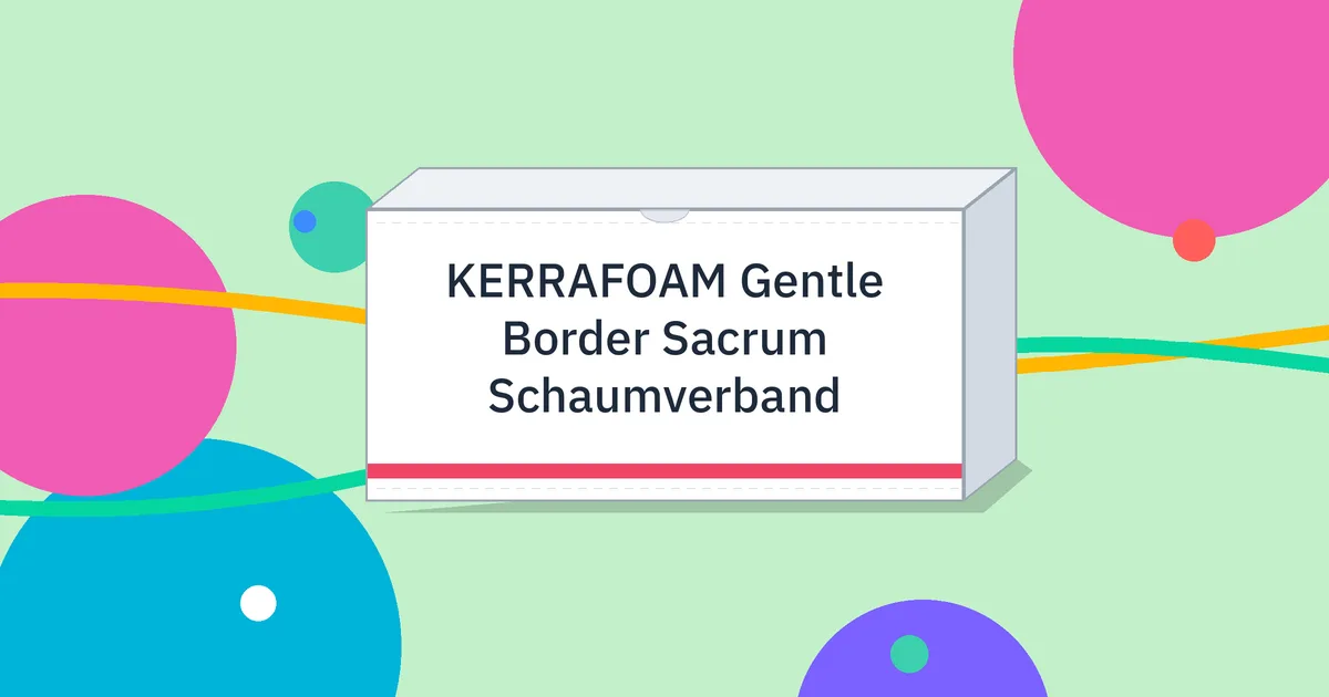 Symbolbild: Packung mit der Aufschrift KERRAFOAM Gentle Border Sacrum Schaumverband (PZN 11140684) – Verfügbarkeit und Bezug in Apotheken in Frankfurt am Main