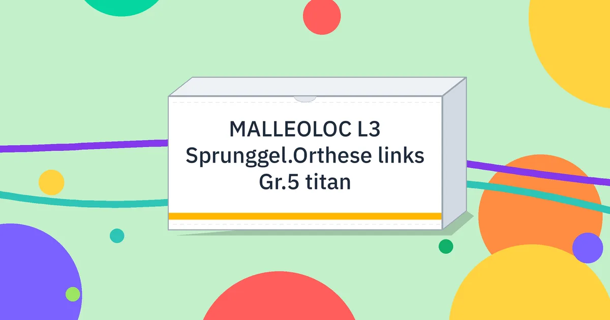 Symbolbild: Packung mit der Aufschrift MALLEOLOC L3 Sprunggel.Orthese links Gr.5 titan (PZN 14002385) – Verfügbarkeit und Bezug in Apotheken in Frankfurt am Main