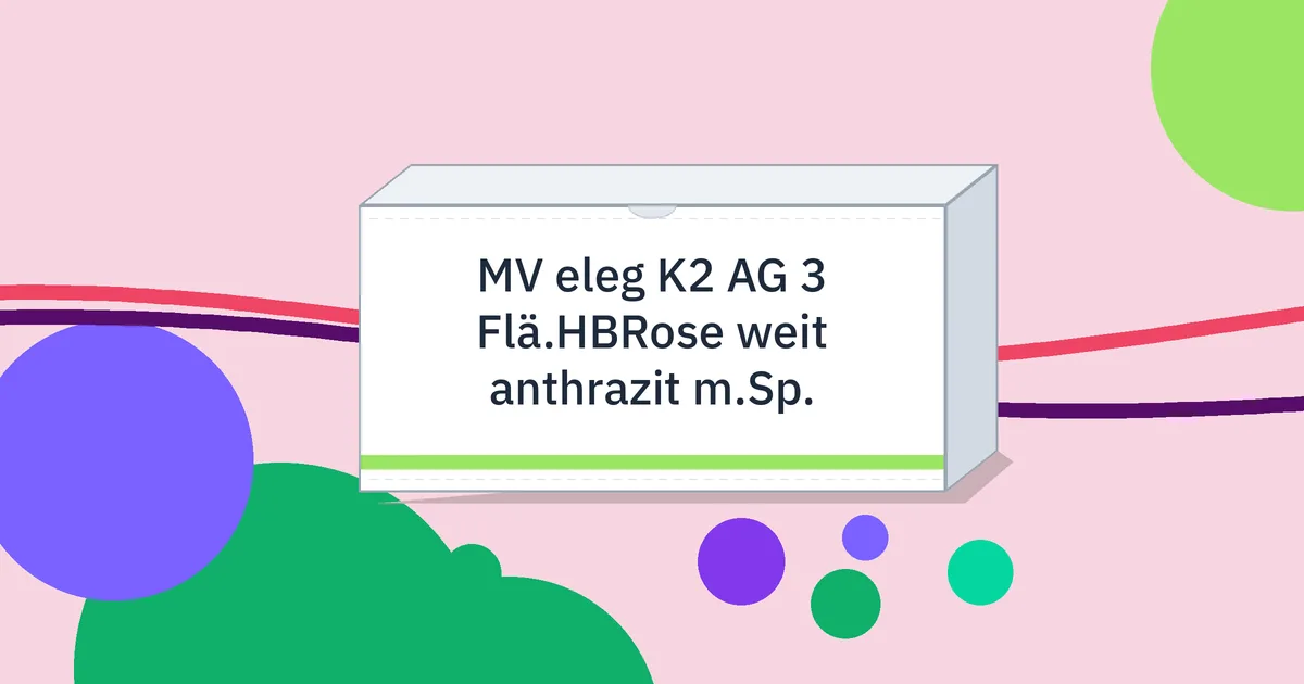 Symbolbild: Packung mit der Aufschrift MV eleg K2 AG 3 Flä.HBRose weit anthrazit m.Sp. (PZN 15719524) – Verfügbarkeit und Bezug in Apotheken in Frankfurt am Main