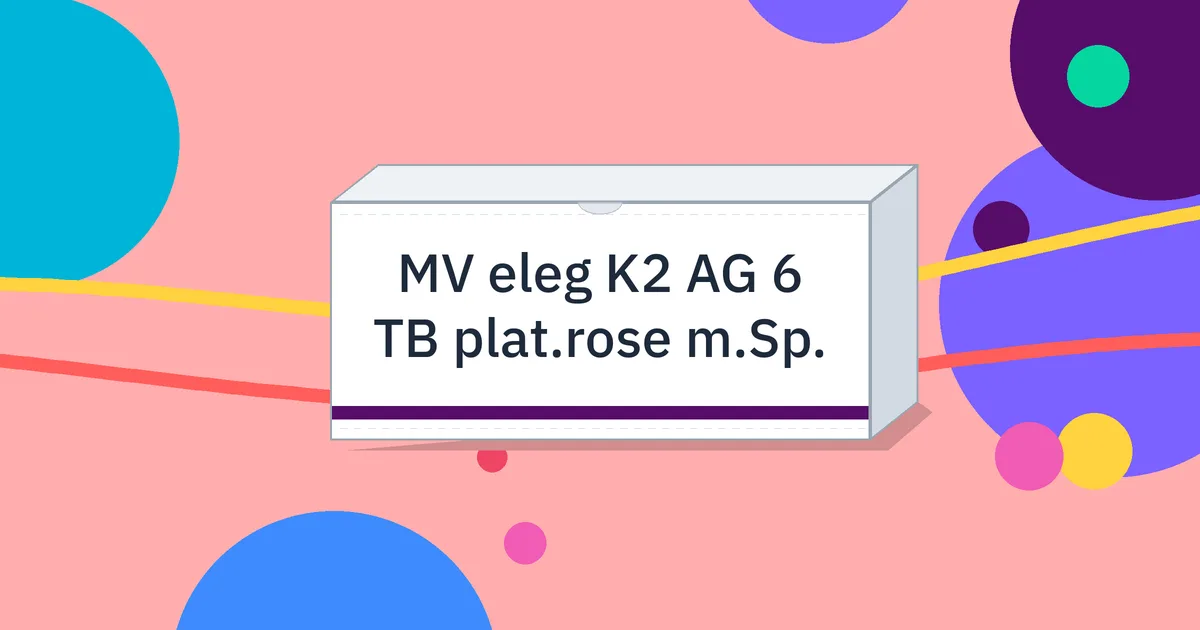Symbolbild: Packung mit der Aufschrift MV eleg K2 AG 6 TB plat.rose m.Sp. (PZN 14698748) – Verfügbarkeit und Bezug in Apotheken in Frankfurt am Main