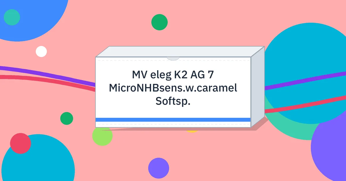 Symbolbild: Packung mit der Aufschrift MV eleg K2 AG 7 MicroNHBsens.w.caramel Softsp. (PZN 16070474) – Verfügbarkeit und Bezug in Apotheken in Frankfurt am Main