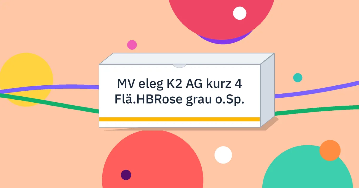 Symbolbild: Packung mit der Aufschrift MV eleg K2 AG kurz 4 Flä.HBRose grau o.Sp. (PZN 18925690) – Verfügbarkeit und Bezug in Apotheken in Frankfurt am Main