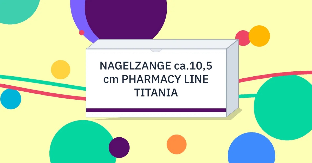 Symbolbild: Packung mit der Aufschrift NAGELZANGE ca.10,5 cm PHARMACY LINE TITANIA (PZN 13887246) – Verfügbarkeit und Bezug in Apotheken in Frankfurt am Main