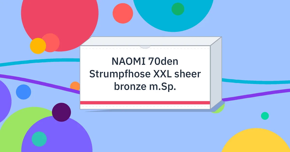 Symbolbild: Packung mit der Aufschrift NAOMI 70den Strumpfhose XXL sheer bronze m.Sp. (PZN 16179679) – Verfügbarkeit und Bezug in Apotheken in Frankfurt am Main