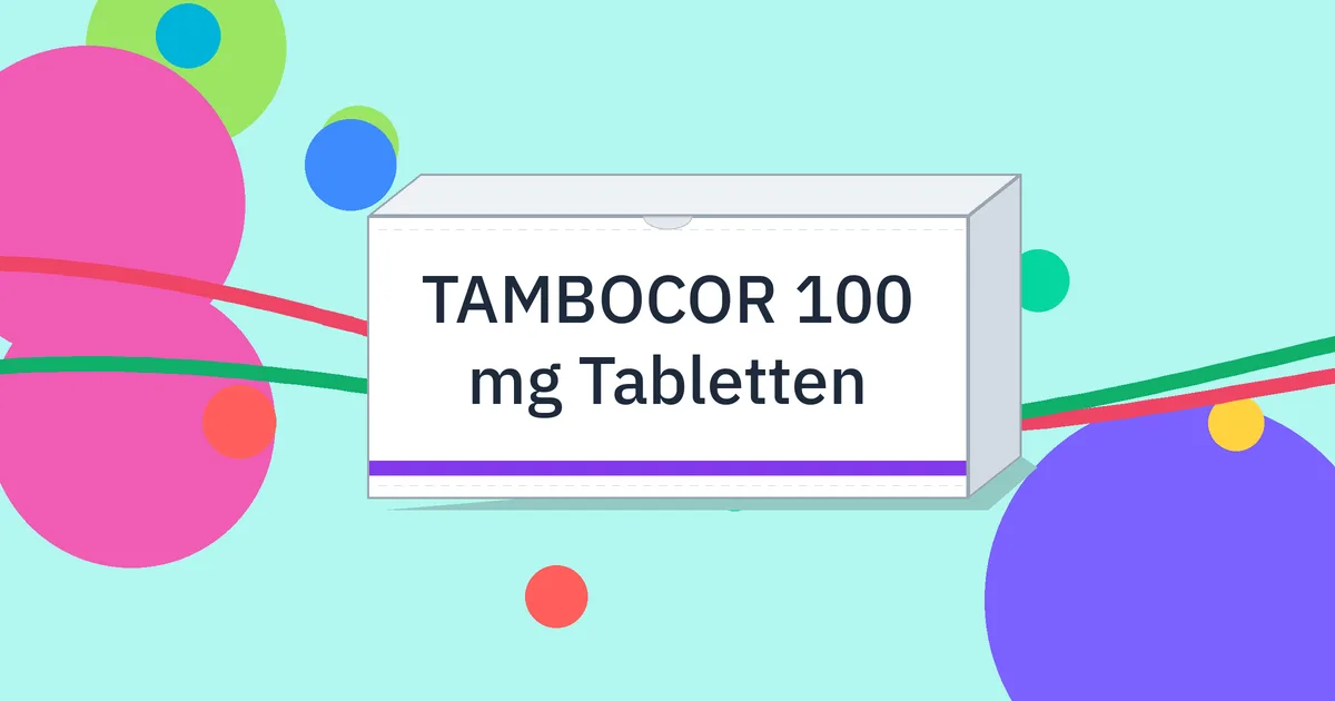 Symbolbild: Packung mit der Aufschrift TAMBOCOR 100 mg Tabletten (PZN 13331916) – Verfügbarkeit und Bezug in Apotheken in Frankfurt am Main