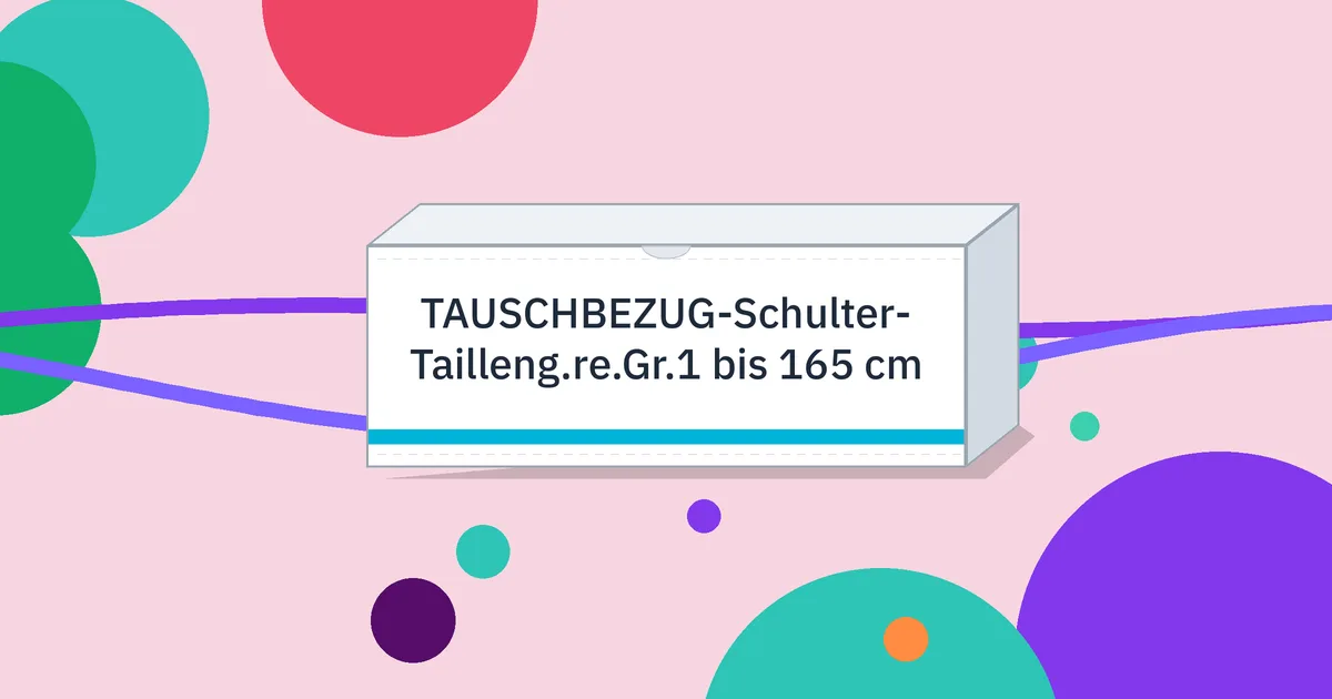 Symbolbild: Packung mit der Aufschrift TAUSCHBEZUG-Schulter-Tailleng.re.Gr.1 bis 165 cm (PZN 16318916) – Verfügbarkeit und Bezug in Apotheken in Frankfurt am Main