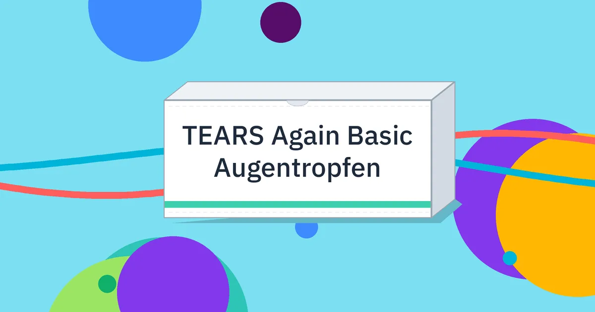 Symbolbild: Packung mit der Aufschrift TEARS Again Basic Augentropfen (PZN 19079932) – Verfügbarkeit und Bezug in Apotheken in Frankfurt am Main