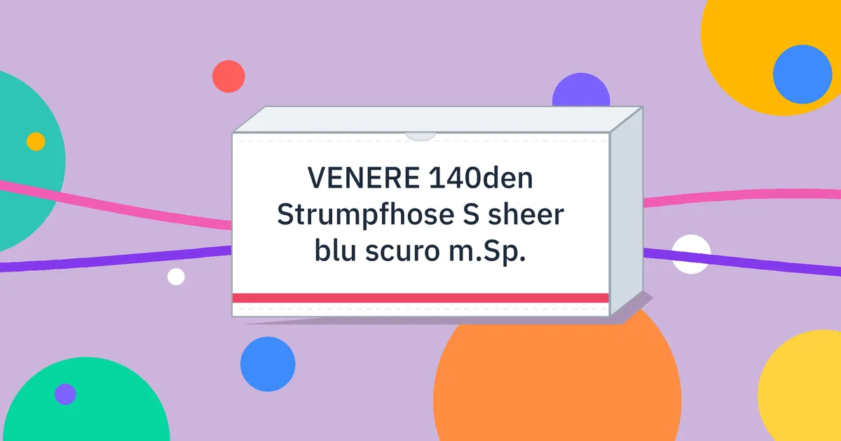 Symbolbild: Packung mit der Aufschrift VENERE 140den Strumpfhose S sheer blu scuro m.Sp. (PZN 16171264) – Verfügbarkeit und Bezug in Apotheken in Frankfurt am Main