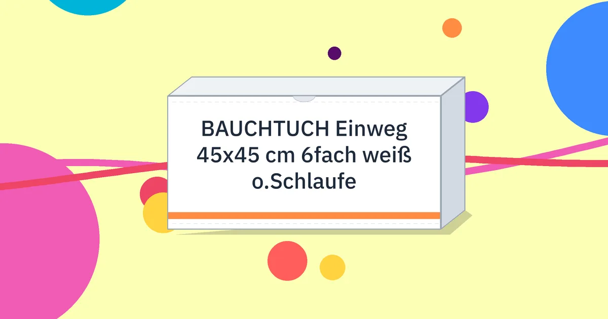 Symbolbild: Packung mit der Aufschrift BAUCHTUCH Einweg 45x45 cm 6fach weiß o.Schlaufe (PZN 04318905) – Verfügbarkeit und Bezug in Apotheken in Frankfurt am Main