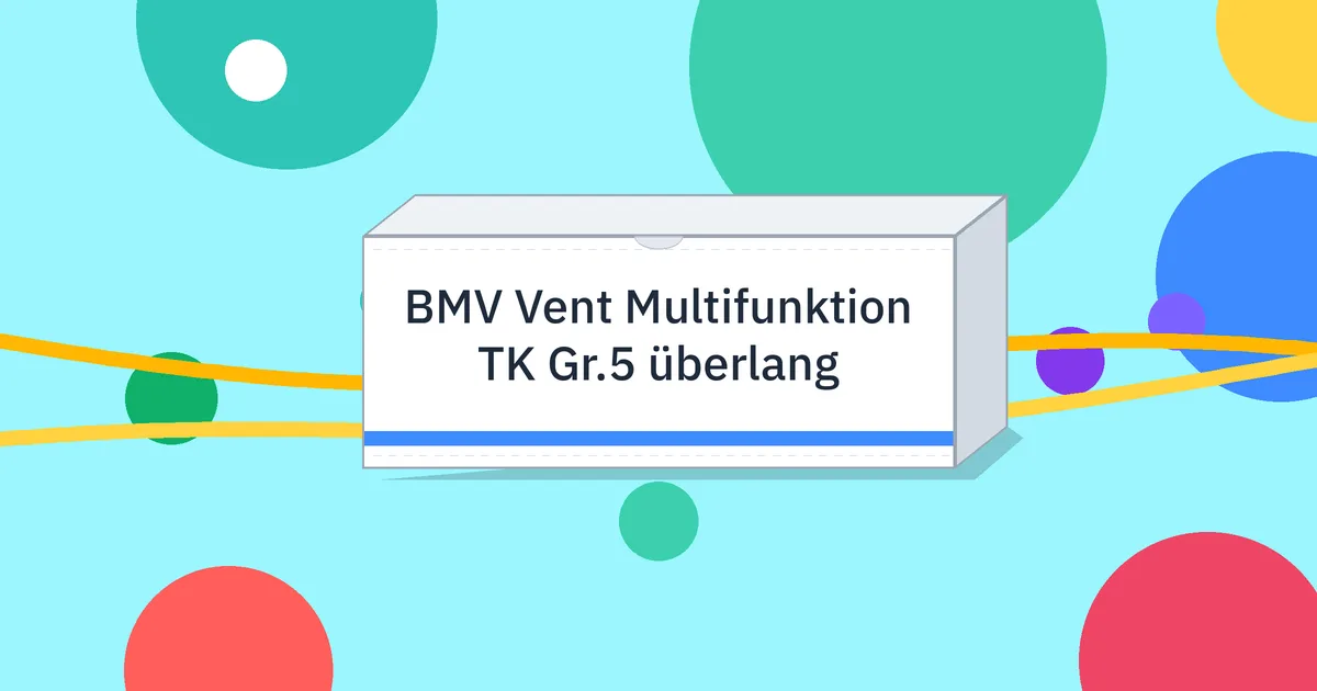 Symbolbild: Packung mit der Aufschrift BMV Vent Multifunktion TK Gr.5 überlang (PZN 18384834) – Verfügbarkeit und Bezug in Apotheken in Frankfurt am Main