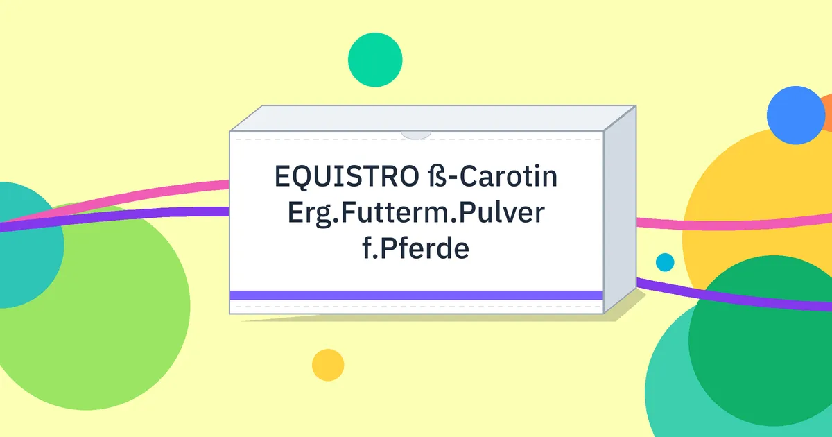 Symbolbild: Packung mit der Aufschrift EQUISTRO ß-Carotin Erg.Futterm.Pulver f.Pferde (PZN 16361668) – Verfügbarkeit und Bezug in Apotheken in Frankfurt am Main