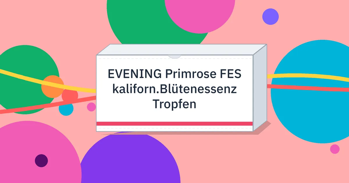 Symbolbild: Packung mit der Aufschrift EVENING Primrose FES kaliforn.Blütenessenz Tropfen (PZN 09172228) – Verfügbarkeit und Bezug in Apotheken in Frankfurt am Main