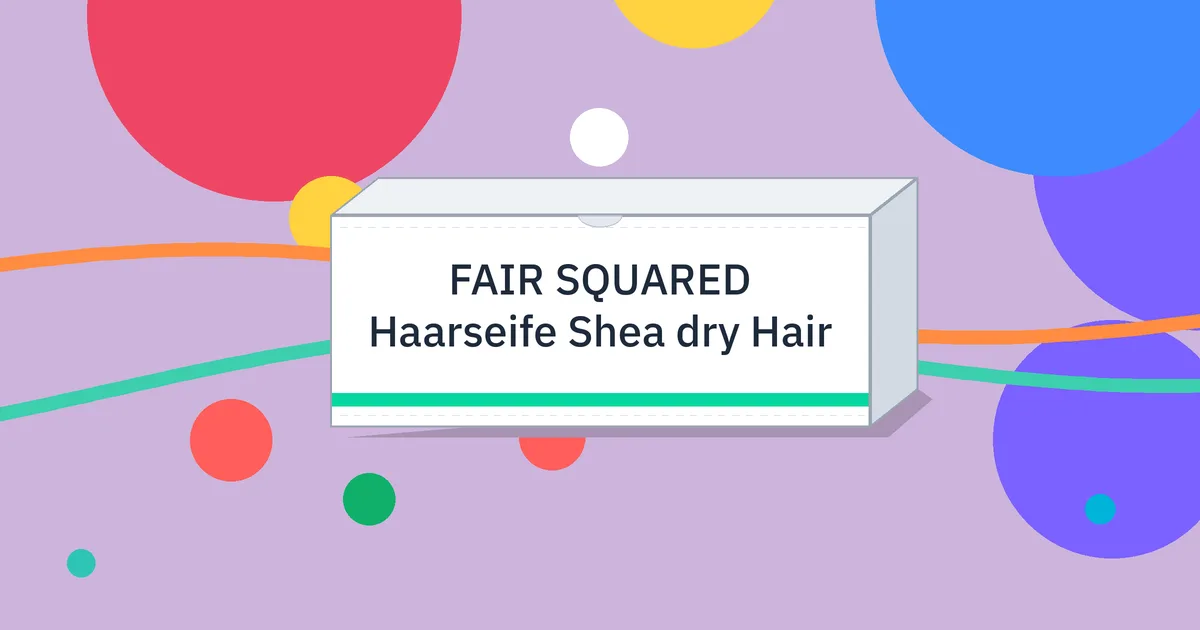 Symbolbild: Packung mit der Aufschrift FAIR SQUARED Haarseife Shea dry Hair (PZN 16162897) – Verfügbarkeit und Bezug in Apotheken in Frankfurt am Main