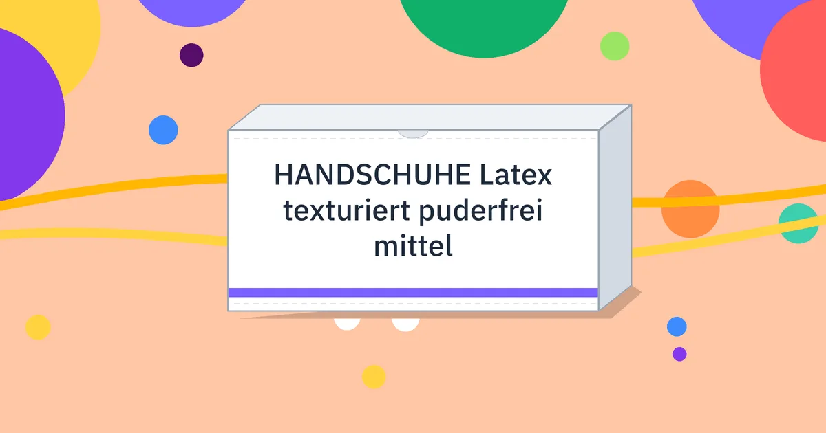 Symbolbild: Packung mit der Aufschrift HANDSCHUHE Latex texturiert puderfrei mittel (PZN 09314208) – Verfügbarkeit und Bezug in Apotheken in Frankfurt am Main