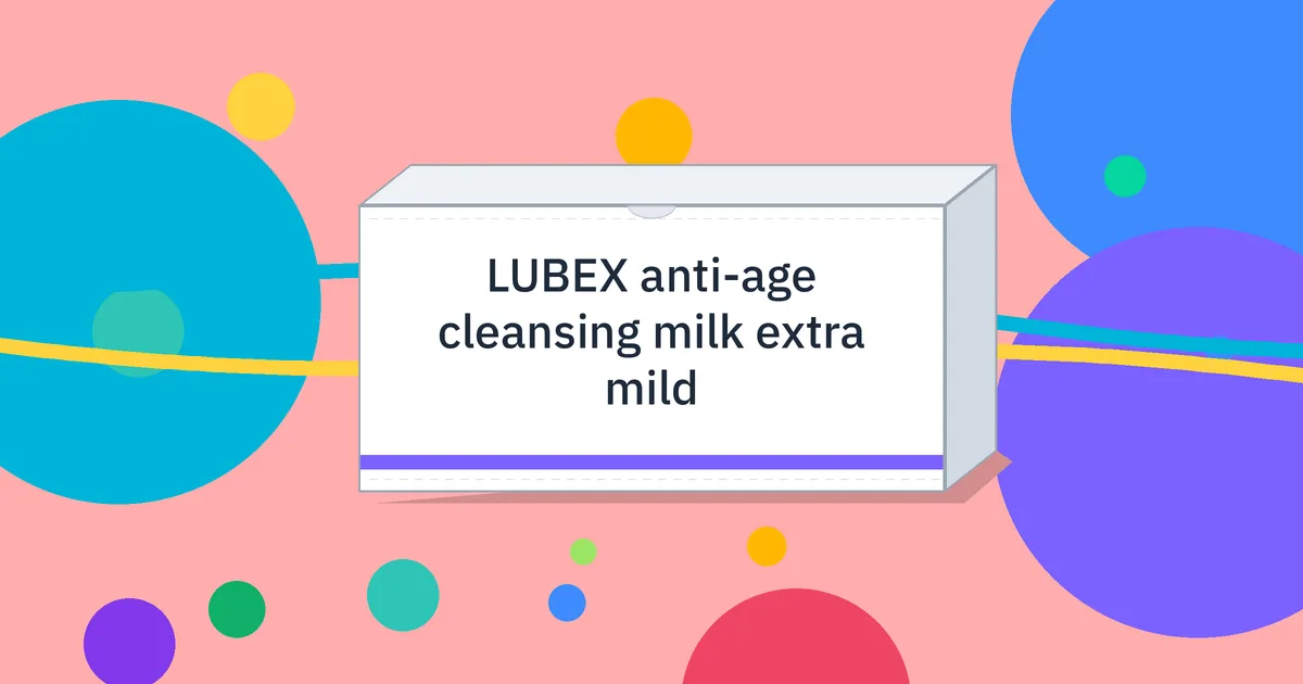 Symbolbild: Packung mit der Aufschrift LUBEX anti-age cleansing milk extra mild (PZN 16156916) – Verfügbarkeit und Bezug in Apotheken in Frankfurt am Main