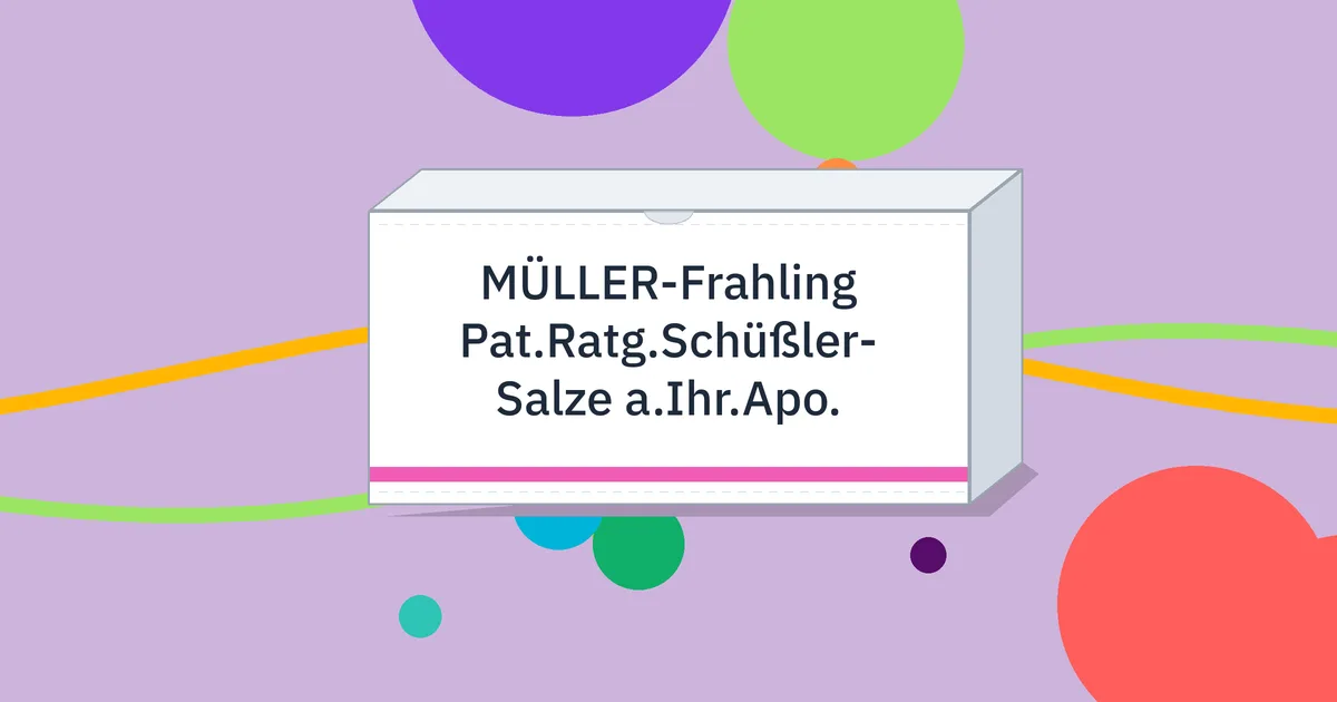Symbolbild: Packung mit der Aufschrift MÜLLER-Frahling Pat.Ratg.Schüßler-Salze a.Ihr.Apo. (PZN 10390858) – Verfügbarkeit und Bezug in Apotheken in Frankfurt am Main