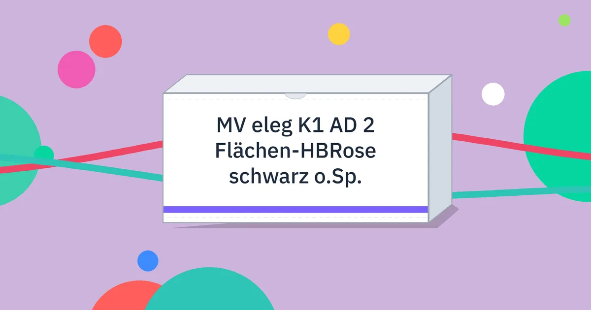 Symbolbild: Packung mit der Aufschrift MV eleg K1 AD 2 Flächen-HBRose schwarz o.Sp. (PZN 15667365) – Verfügbarkeit und Bezug in Apotheken in Frankfurt am Main