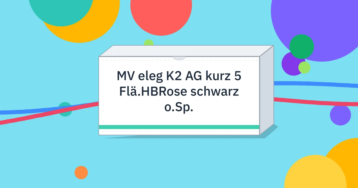Symbolbild: Packung mit der Aufschrift MV eleg K2 AG kurz 5 Flä.HBRose schwarz o.Sp. (PZN 15705120) – Verfügbarkeit und Bezug in Apotheken in Frankfurt am Main