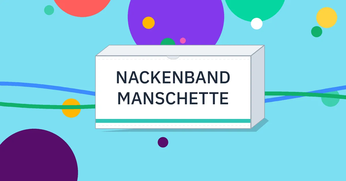 Symbolbild: Packung mit der Aufschrift NACKENBAND MANSCHETTE (PZN 05548174) – Verfügbarkeit und Bezug in Apotheken in Frankfurt am Main