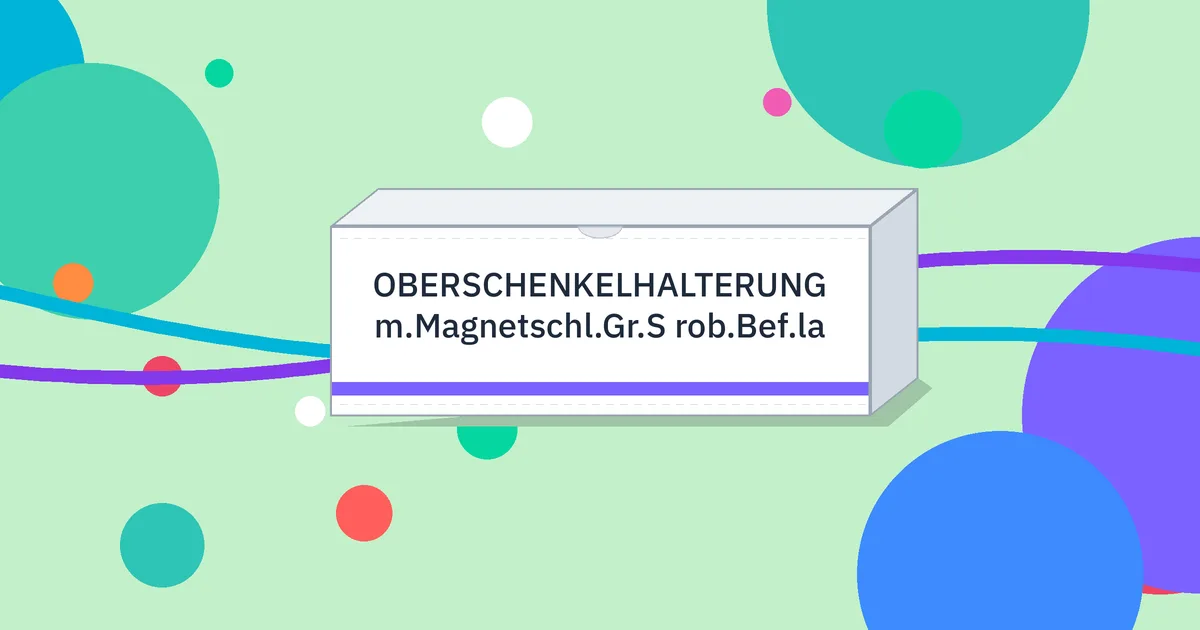 Symbolbild: Packung mit der Aufschrift OBERSCHENKELHALTERUNG m.Magnetschl.Gr.S rob.Bef.la (PZN 09168250) – Verfügbarkeit und Bezug in Apotheken in Frankfurt am Main