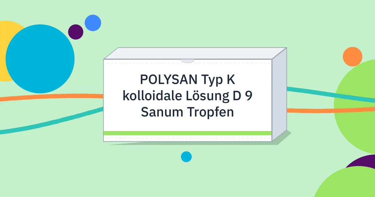 Symbolbild: Packung mit der Aufschrift POLYSAN Typ K kolloidale Lösung D 9 Sanum Tropfen (PZN 03190739) – Verfügbarkeit und Bezug in Apotheken in Frankfurt am Main