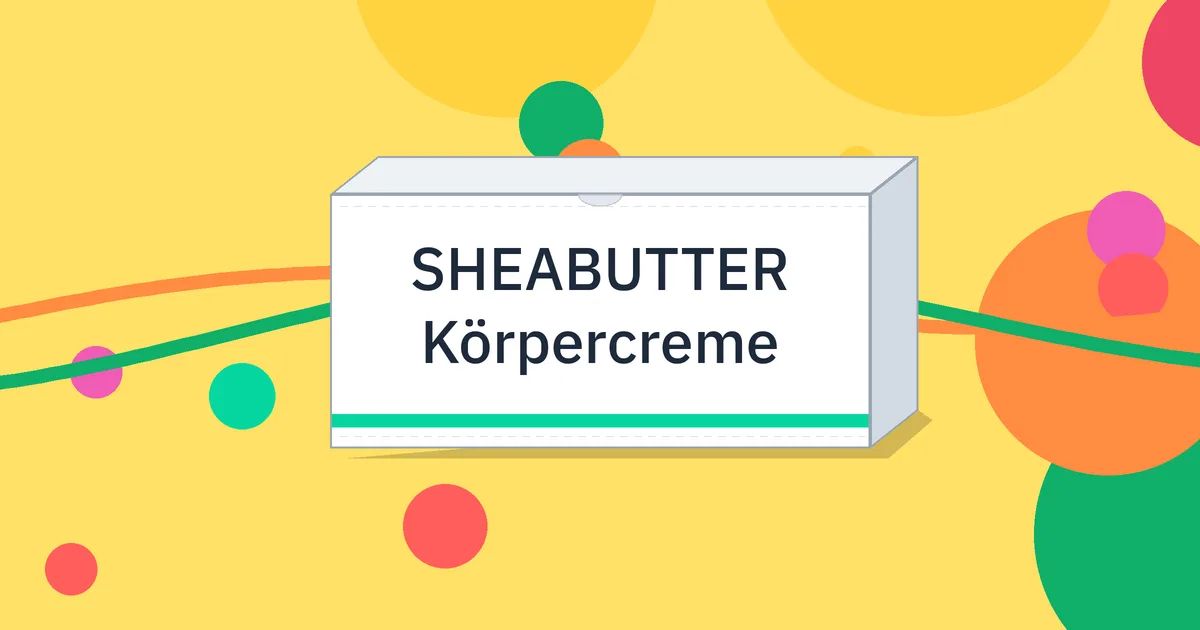 Symbolbild: Packung mit der Aufschrift SHEABUTTER Körpercreme (PZN 00745409) – Verfügbarkeit und Bezug in Apotheken in Frankfurt am Main