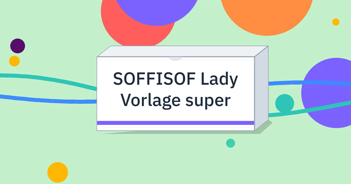 Symbolbild: Packung mit der Aufschrift SOFFISOF Lady Vorlage super (PZN 10798387) – Verfügbarkeit und Bezug in Apotheken in Frankfurt am Main