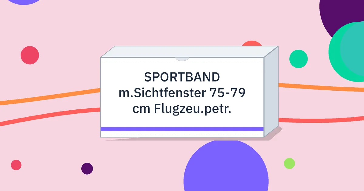 Symbolbild: Packung mit der Aufschrift SPORTBAND m.Sichtfenster 75-79 cm Flugzeu.petr. (PZN 13916284) – Verfügbarkeit und Bezug in Apotheken in Frankfurt am Main