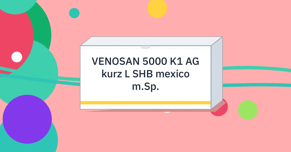 Symbolbild: Packung mit der Aufschrift VENOSAN 5000 K1 AG kurz L SHB mexico m.Sp. (PZN 14429787) – Verfügbarkeit und Bezug in Apotheken in Frankfurt am Main