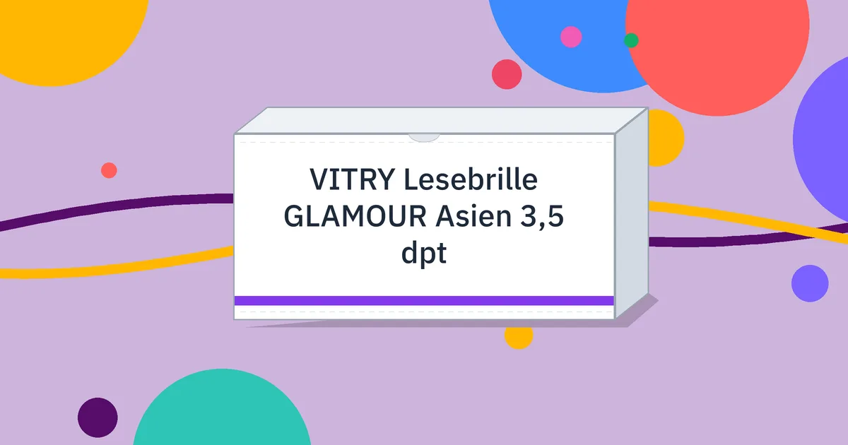 Symbolbild: Packung mit der Aufschrift VITRY Lesebrille GLAMOUR Asien 3,5 dpt (PZN 15623215) – Verfügbarkeit und Bezug in Apotheken in Frankfurt am Main