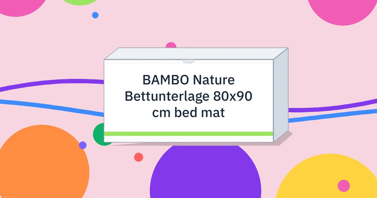 Symbolbild: Packung mit der Aufschrift BAMBO Nature Bettunterlage 80x90 cm bed mat (PZN 15611873) – Verfügbarkeit und Bezug in Apotheken in Frankfurt am Main