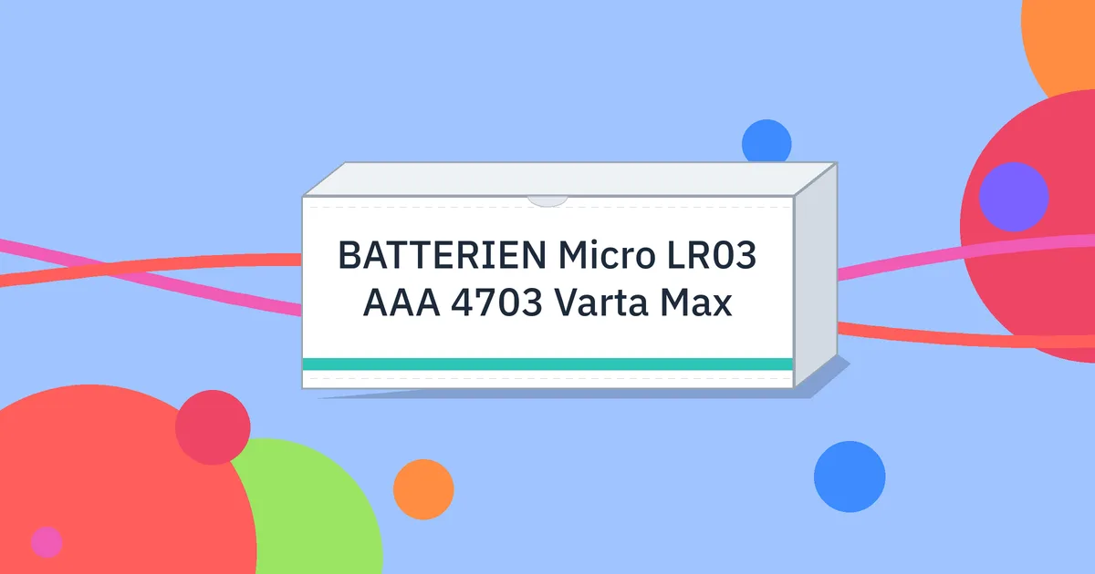Symbolbild: Packung mit der Aufschrift BATTERIEN Micro LR03 AAA 4703 Varta Max (PZN 08411688) – Verfügbarkeit und Bezug in Apotheken in Frankfurt am Main