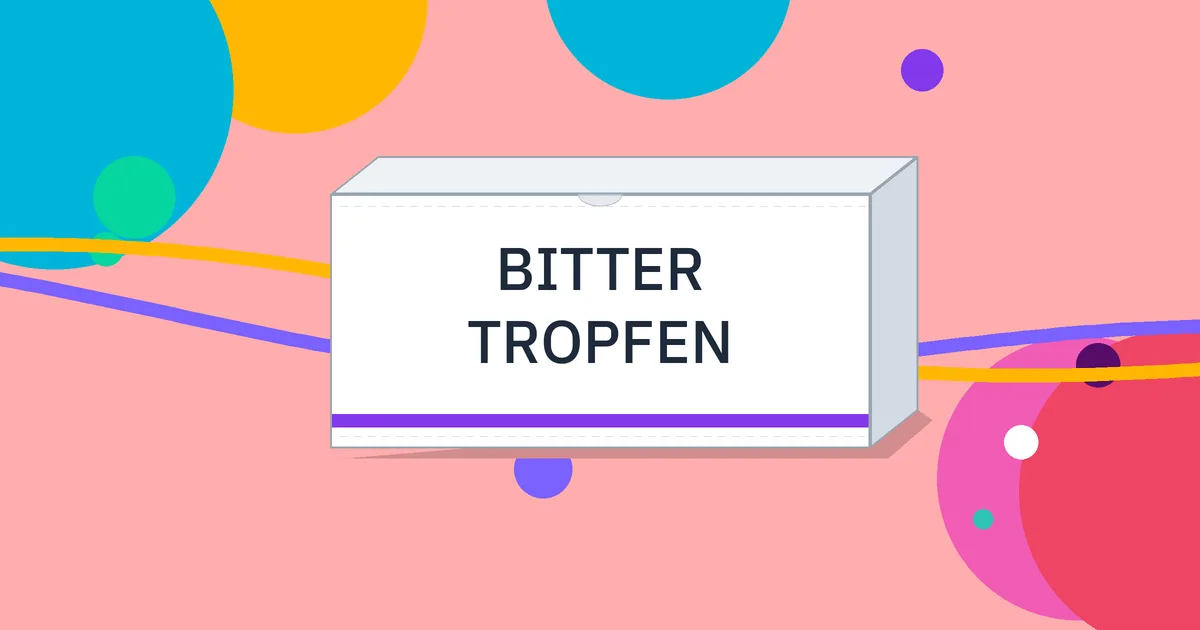 Symbolbild: Packung mit der Aufschrift BITTER TROPFEN (PZN 19838177) – Verfügbarkeit und Bezug in Apotheken in Frankfurt am Main