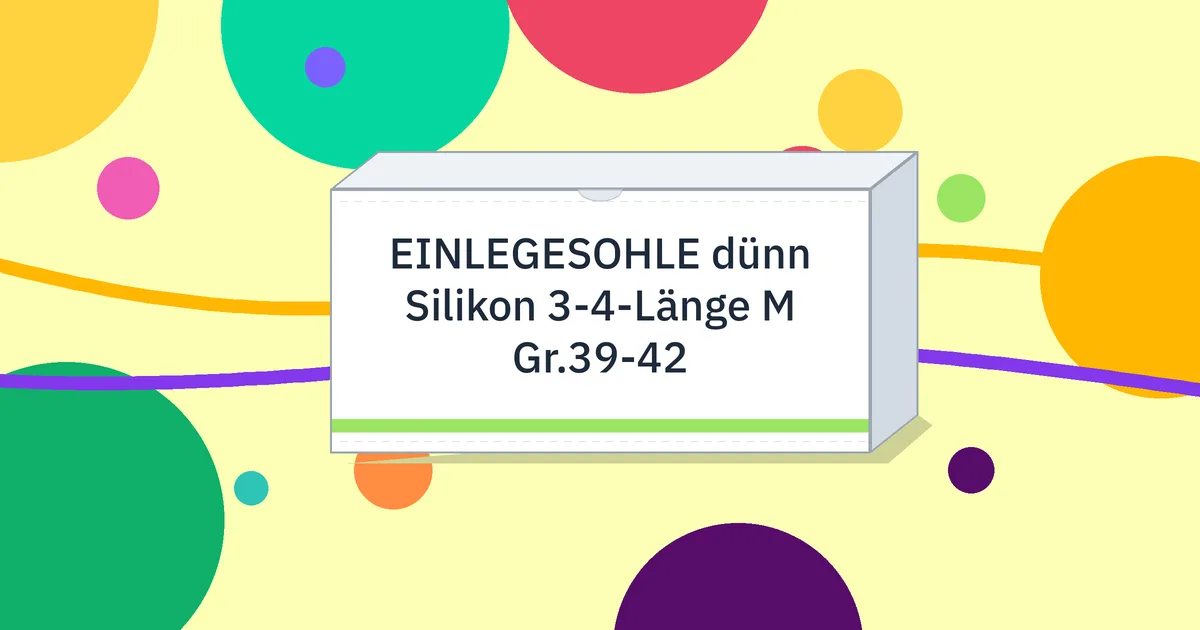 Symbolbild: Packung mit der Aufschrift EINLEGESOHLE dünn Silikon 3-4-Länge M Gr.39-42 (PZN 19073042) – Verfügbarkeit und Bezug in Apotheken in Frankfurt am Main