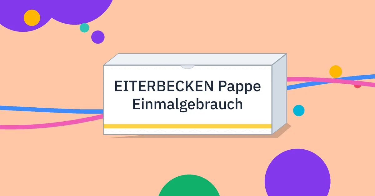 Symbolbild: Packung mit der Aufschrift EITERBECKEN Pappe Einmalgebrauch (PZN 01742560) – Verfügbarkeit und Bezug in Apotheken in Frankfurt am Main